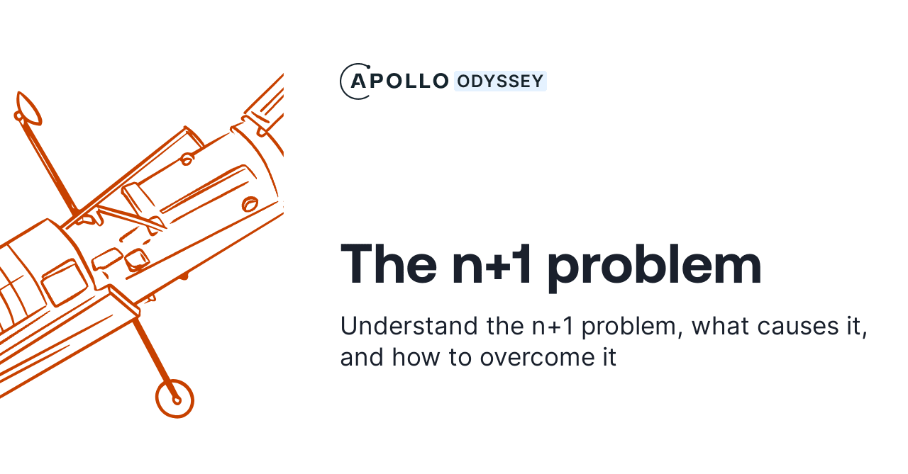 The n+1 problem - GraphQL Tutorials